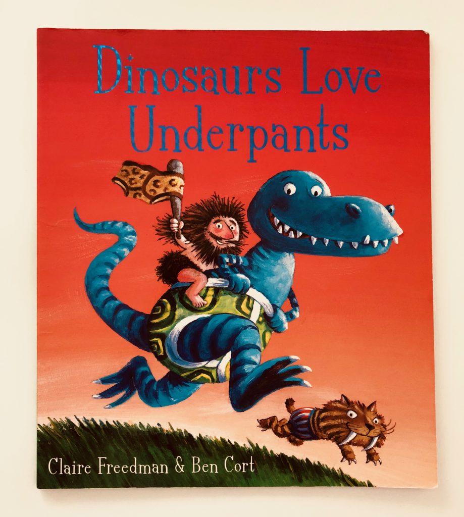 Dinosaurs Love Underpants By Claire Freedman & Ben Cort - Ivy's Library
