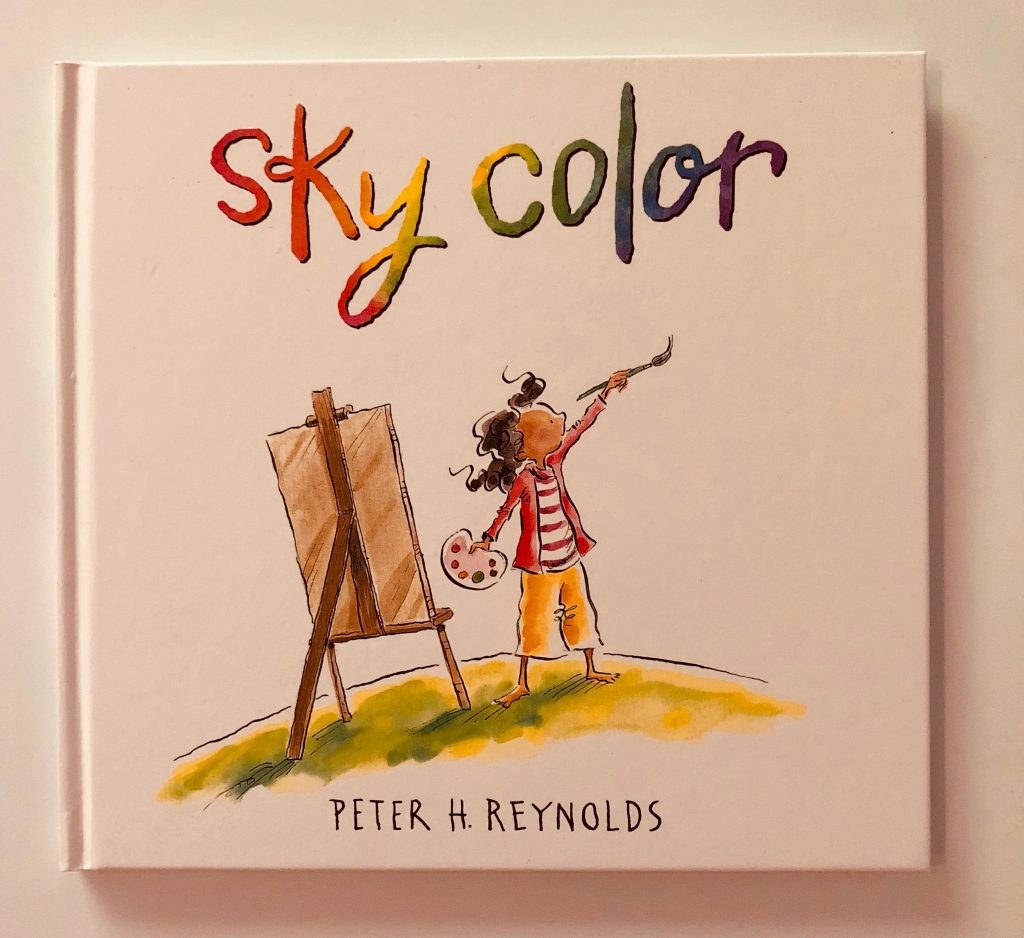 Sky Color By Peter H. Reynolds - Ivy's Library
