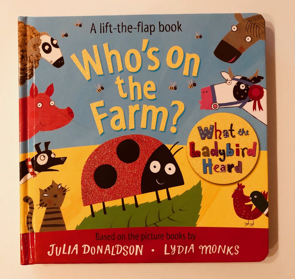 Who's On The Farm? By Julia Donaldson & Lydia Monks - Ivy's Library