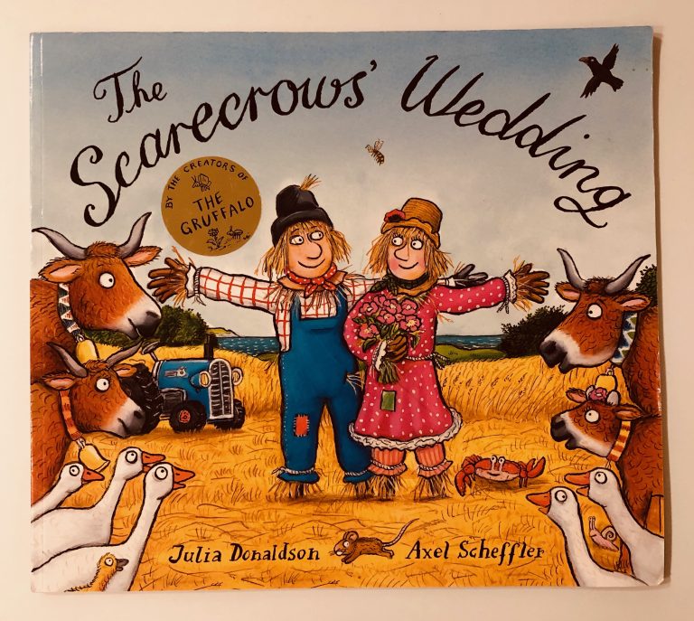 The Scarecrows' Wedding by Julia Donaldson & Axel Scheffler - Ivy's Library