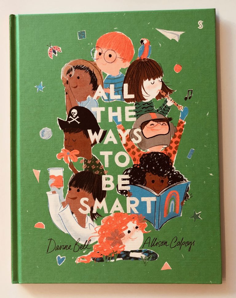 All The Ways To Be Smart by Davina Bell & Alison Colpoys - Ivy's Library